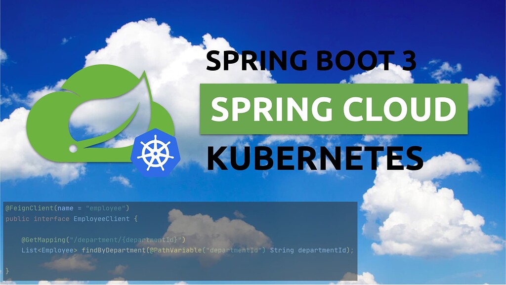Spring Cloud Kubernetes 和 Spring Boot 3 - 技术交流 - spring 中文论坛